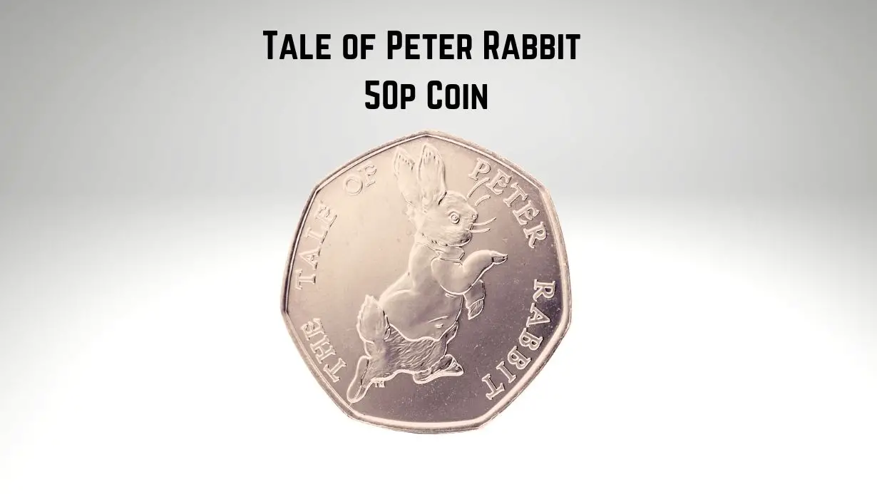 Tale of Peter Rabbit 50p Coin [Collectable Or Rare?] - Be Coin Collector